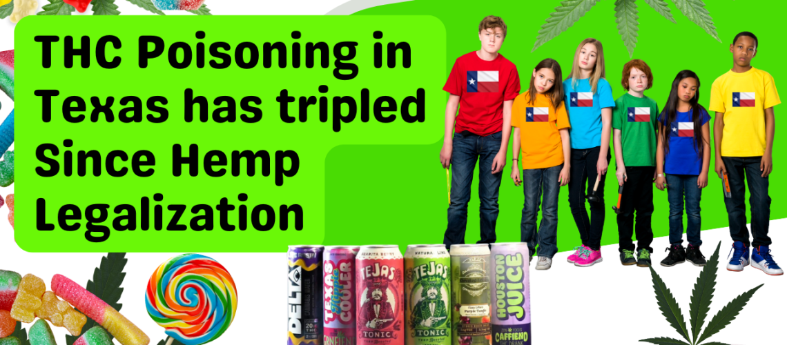 THC Poisonings in Texas Have Tripled Since Hemp Legalization | Citizens ...